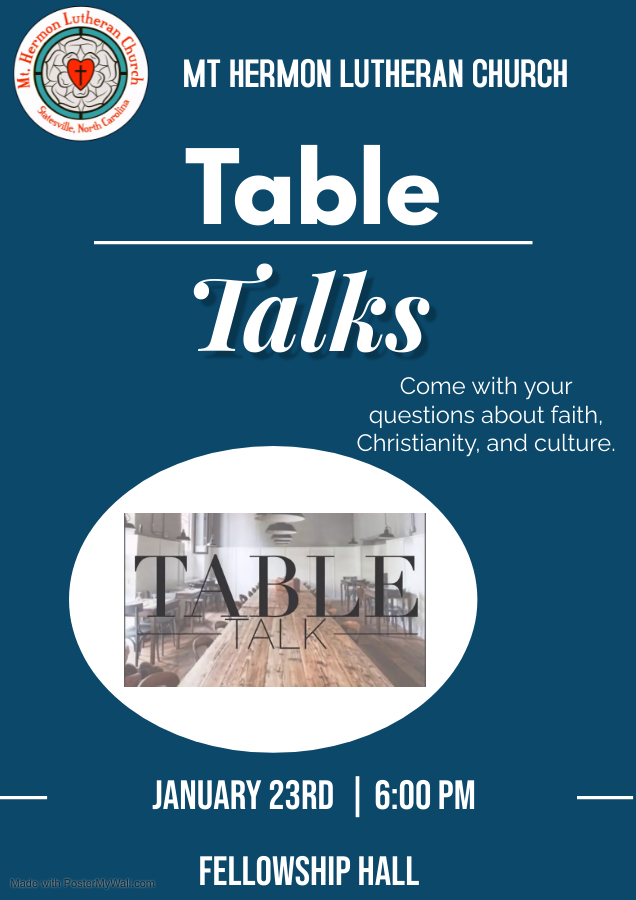January Table Talk – Mt. Hermon Lutheran Church